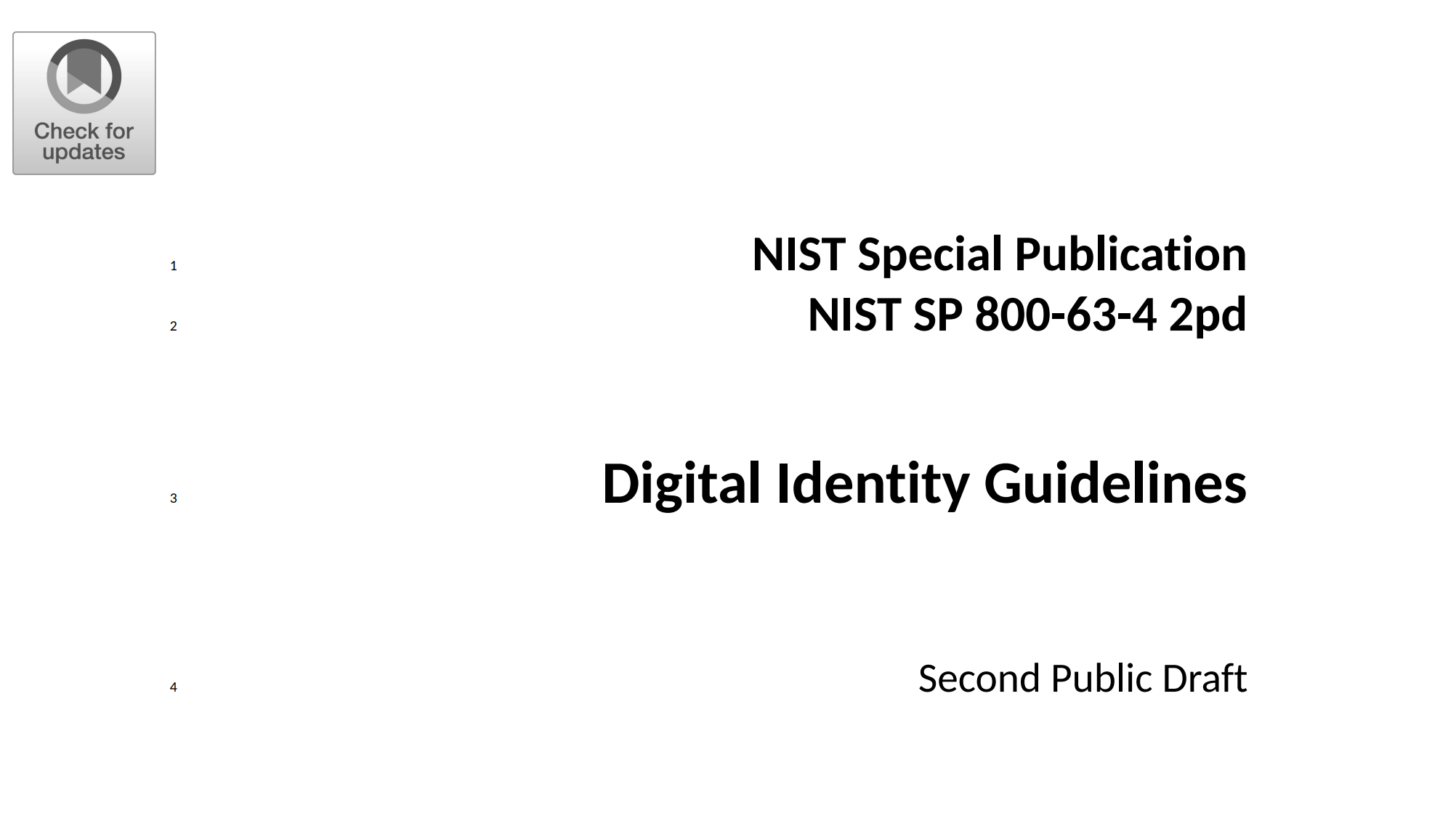 NIST Digital Identity Guidelines: Special Publication 800-63, Revision 4, Second Public Draft ...